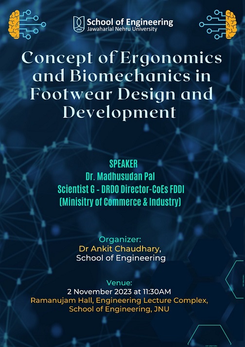 SoE organises a talk by Dr. Madhusudan Pal on "Concept of Ergonomics and Biomechanics in ...